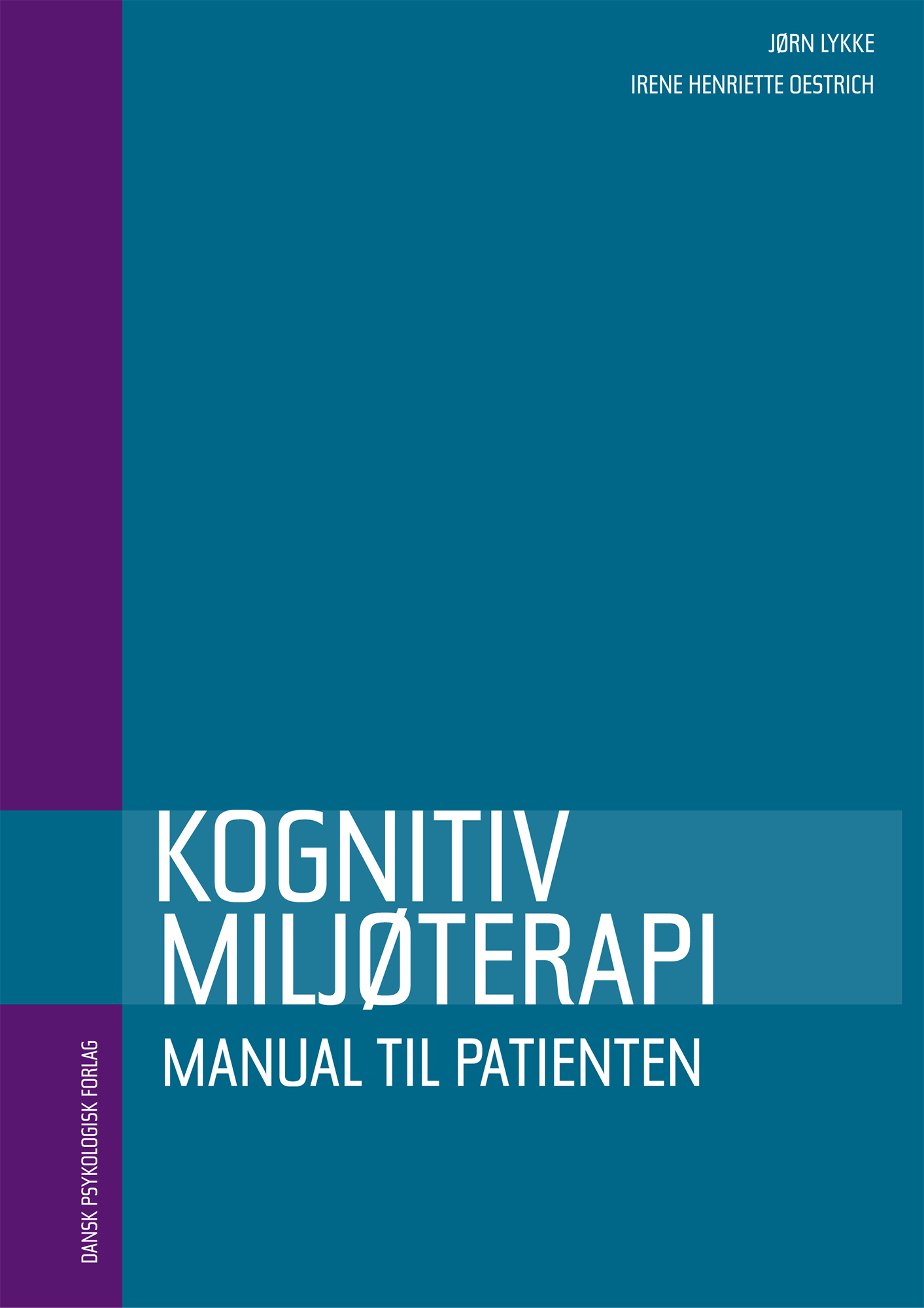 Kognitiv miljøterapi - Manual til patienten - Dansk Psykologisk Forlag