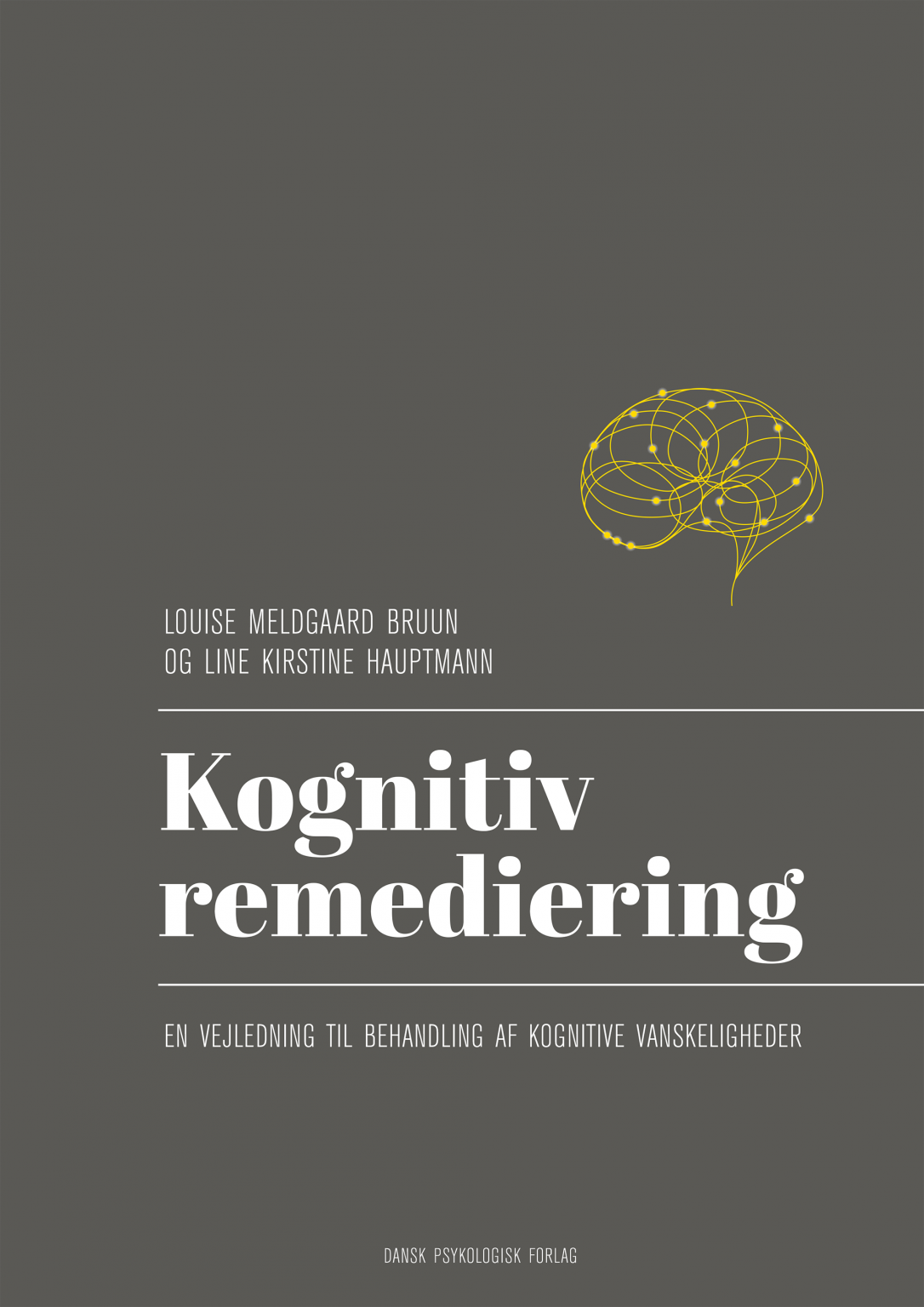 Kognitiv remediering - Dansk Psykologisk Forlag