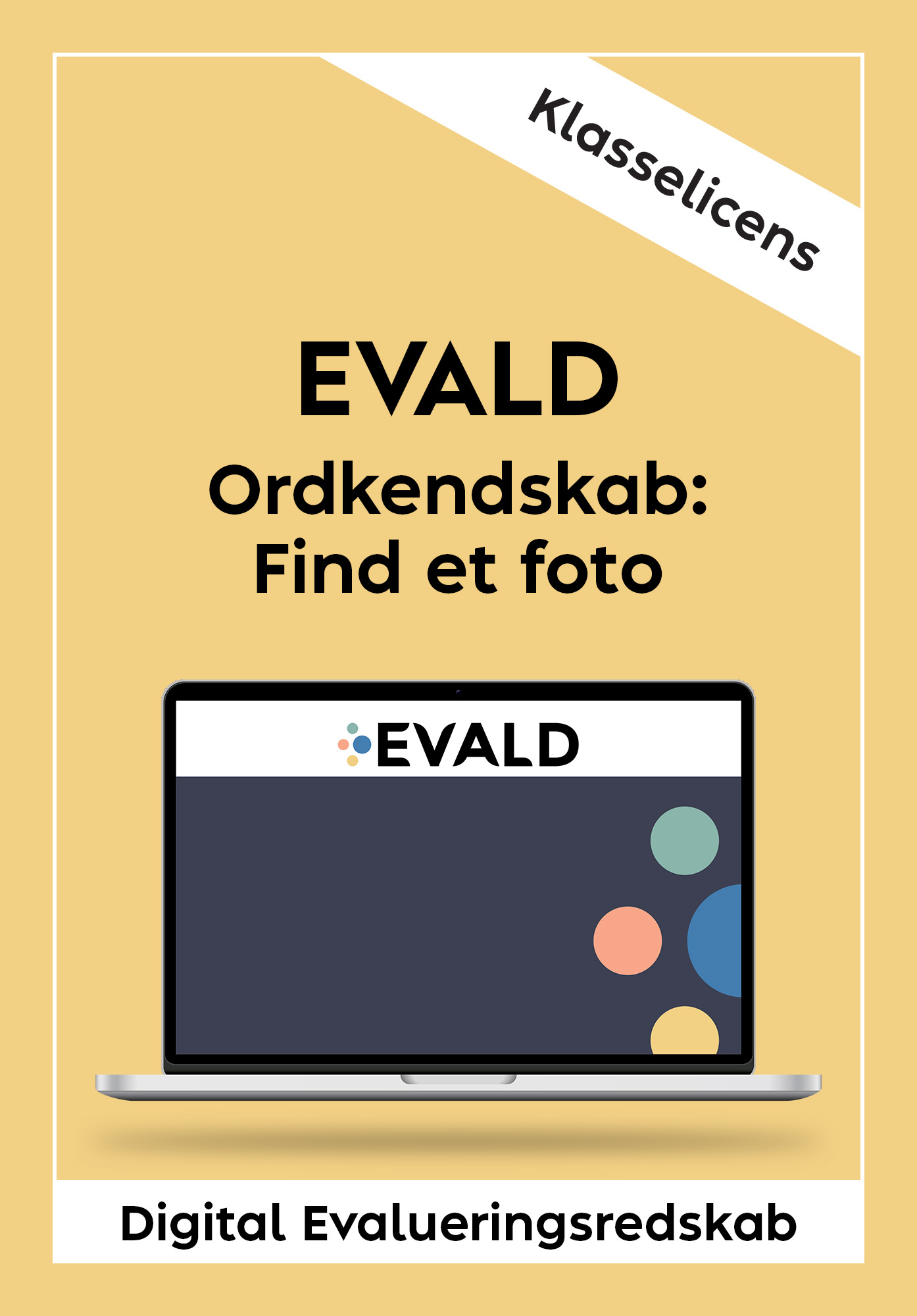 EVALD Ordkendskab: Find et foto - Klasselicens - Dansk Psykologisk Forlag